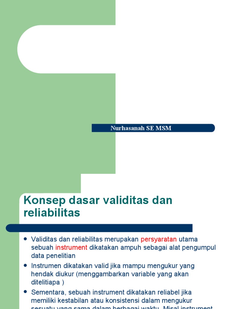 Validitas Dan Reliabilitas Nurhasanah | PDF | Karier & Perkembangan