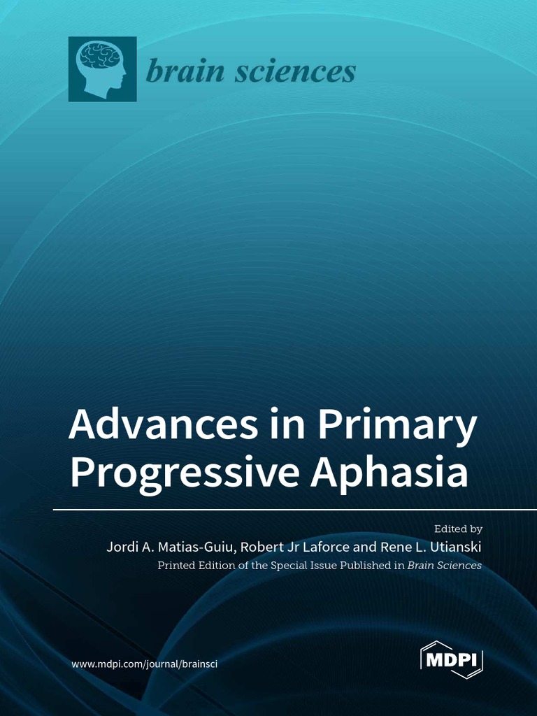 Advances in Primary Progressive Aphasia Journal Brain Sciences 2022 | PDF | Aphasia ...