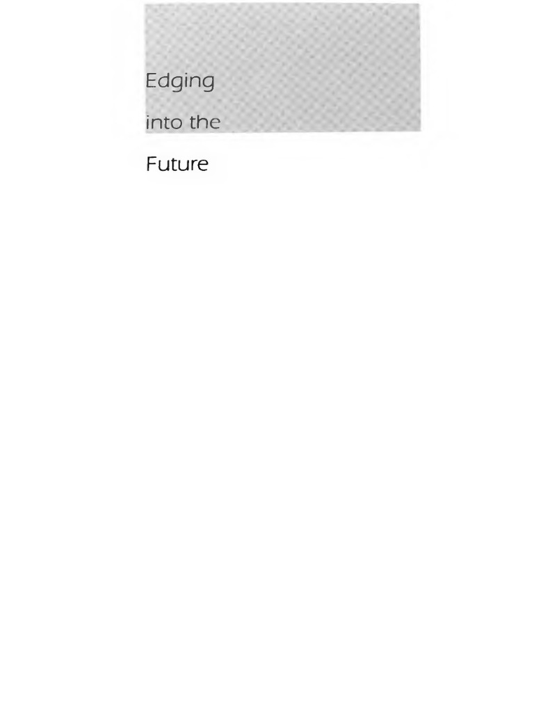 Edging Into The Future | PDF | Paperback | Science Fiction