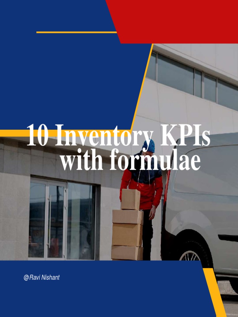 10 Inventory KPIs With Formulae | PDF | Inventory | Performance Indicator