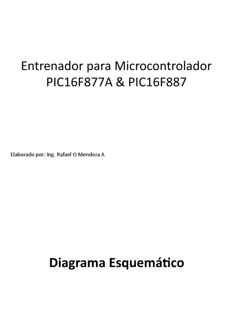 Entrenador para Microcontrolador PIC16F877A & PIC16F887 | PDF