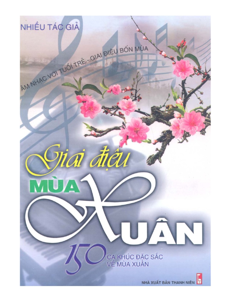Giai Dieu Mua Xuan 150 CA Khuc Dac Sac Ve Mua Xuan | PDF