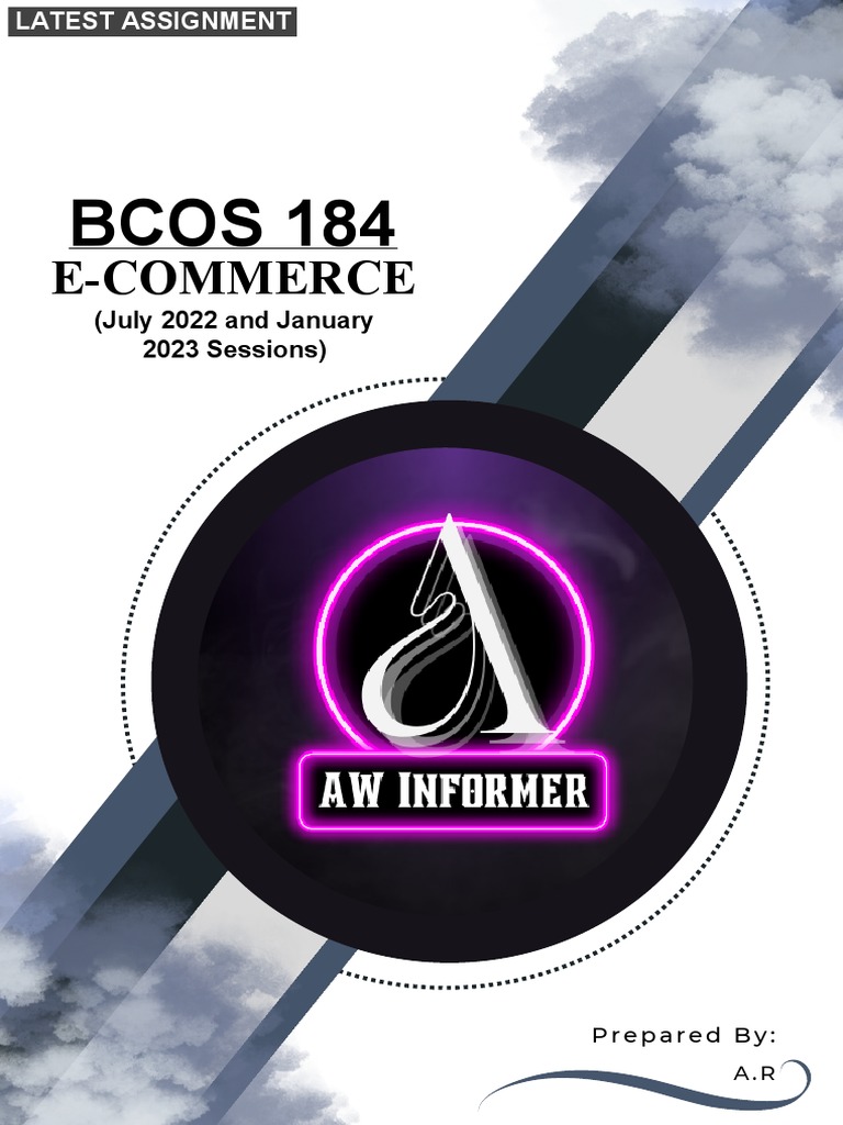 BCOS 184 E-Commerce Assignment Guide | PDF | Networking | Internet & Web