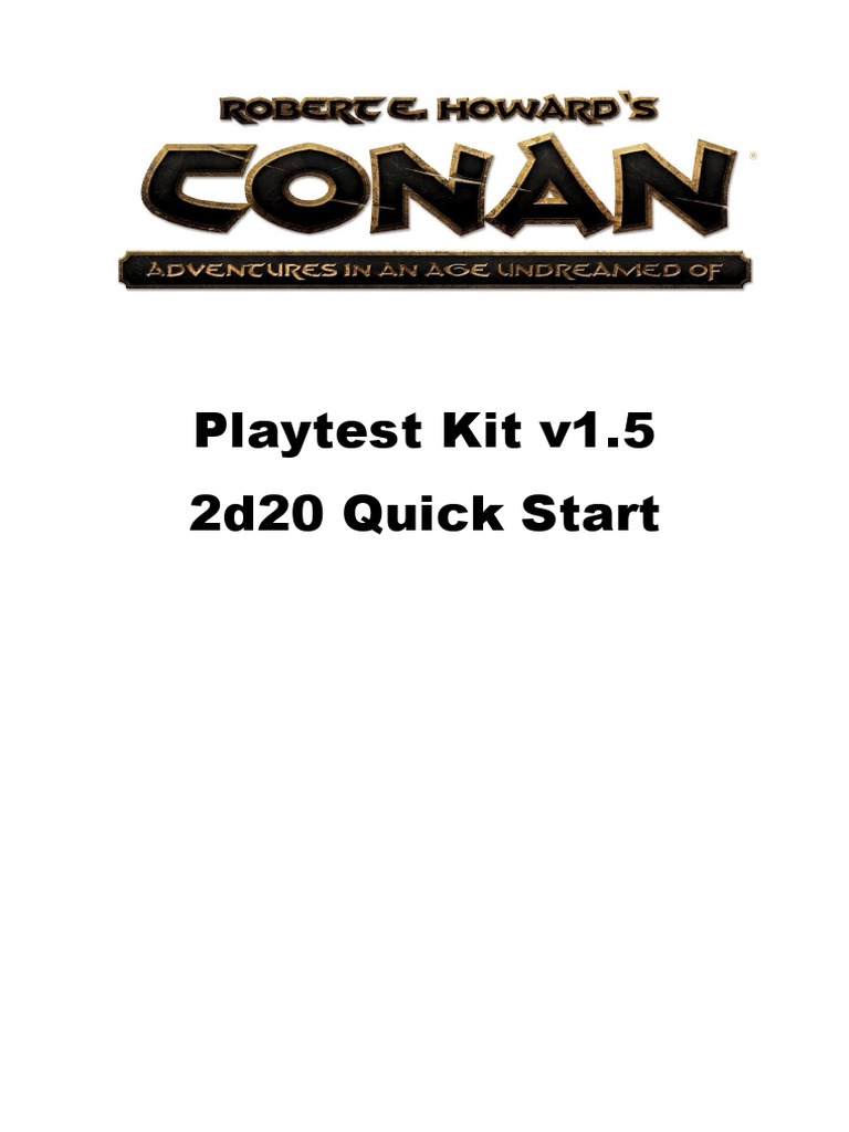 Conan - Playtest Kit v1.5 - 2d20 Quickstart Rules | PDF | Sword | Spear