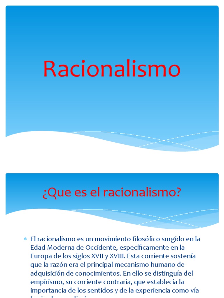 Racionalismo | PDF | Racionalismo | Teorías epistemológicas
