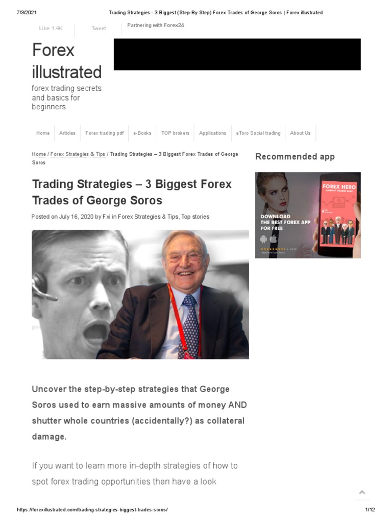 3 Biggest Forex Trades of George Soros | PDF | Foreign Exchange Market ... 3 Biggest Forex Trades of George Soros | PDF | Foreign Exchange Market ...