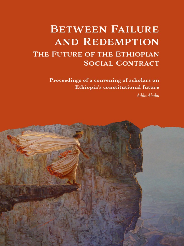 Between The Failure Abd Redempttion The Future of Ethiopian Social ...