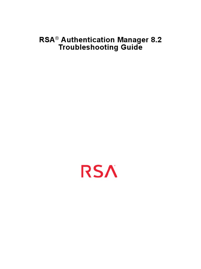 Rsa Authentication Manager 8 2 Troubleshooting Guide Pdf Port Computer Networking