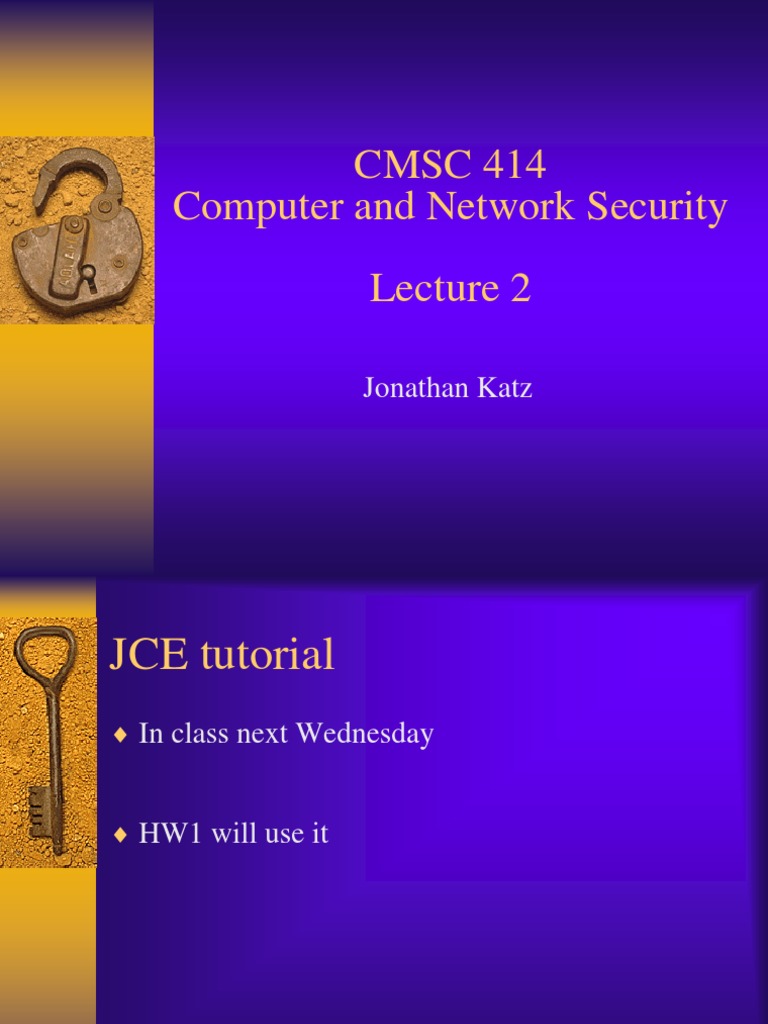 CMSC 414 Computer and Network Security: Jonathan Katz | PDF | Cryptography | Key (Cryptography)