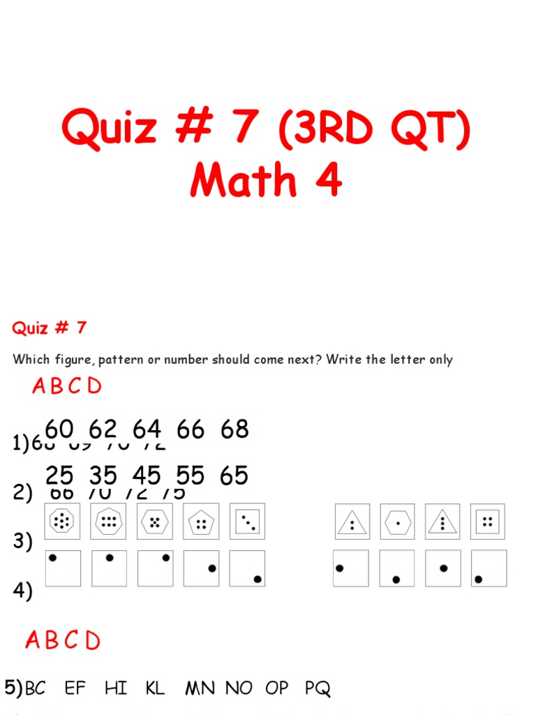 MATH 4 - CHAPTER 7 - Lesson 1 - PATTERNS AND SEQUENCES - QUIZ #7 | PDF