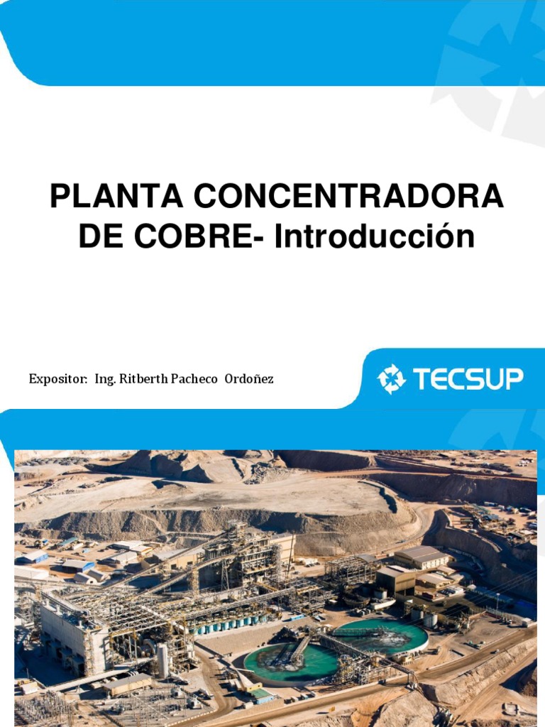 PLANTA-CONCENTRADORA-DE-COBRE-Introducción | PDF | Procesos ...