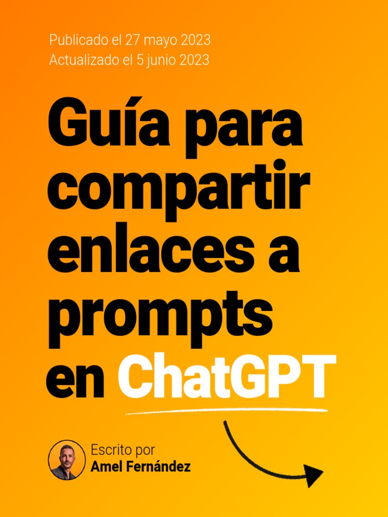 Guía para Compartir Enlaces A Prompts: Chatgpt | PDF