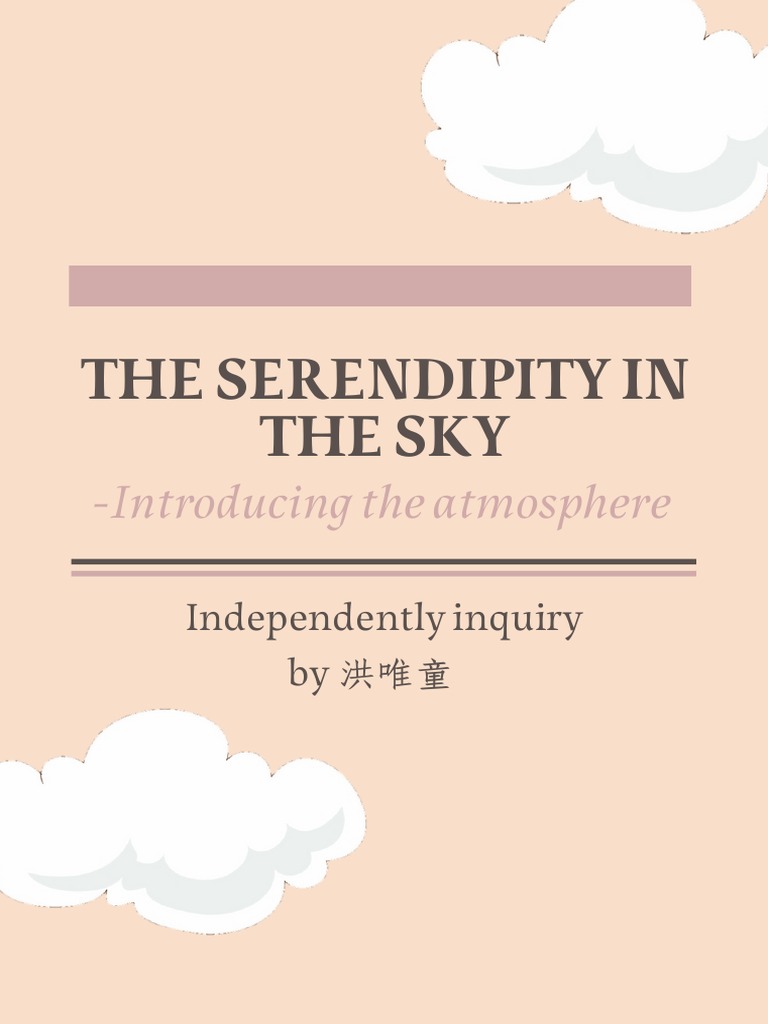 The Serendipity in The Sky | PDF | Atmosphere Of Earth | Atmosphere