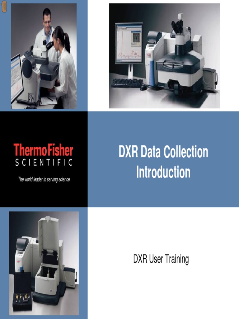 DXR Data Collection | PDF | Confocal Microscopy | Raman Spectroscopy