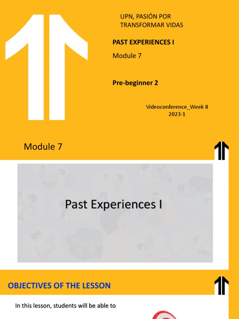 Module 7 - Past Experiences I | PDF | Grammatical Tense | Linguistics