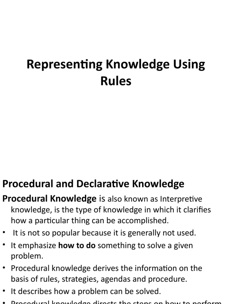 Representing Knowledge Using | PDF | Knowledge | Procedural Knowledge