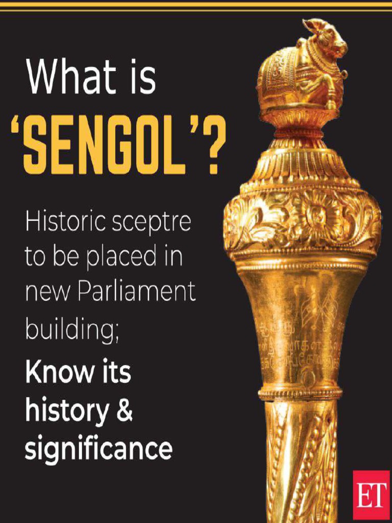 What Is 'Sengol' - Know Its History and Significance | PDF