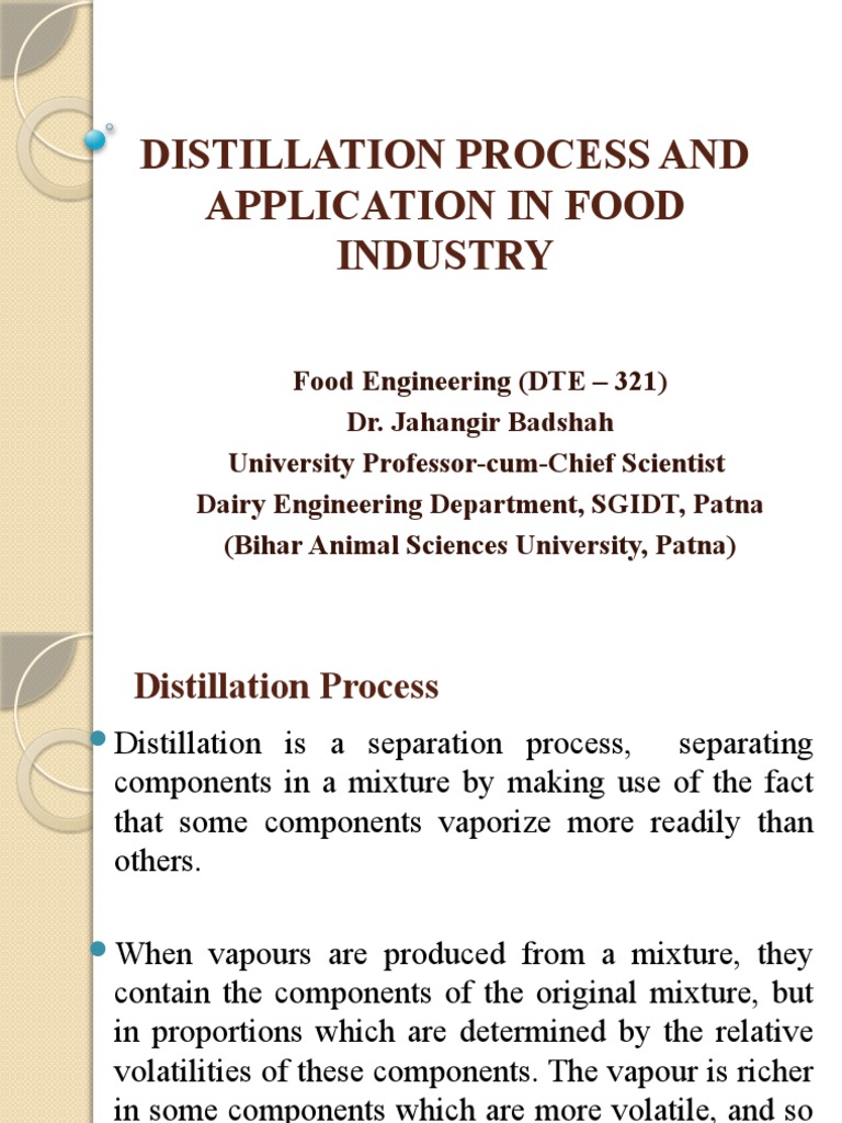Distillation Process and Application in Food Industry | PDF | Distillation | Whisky