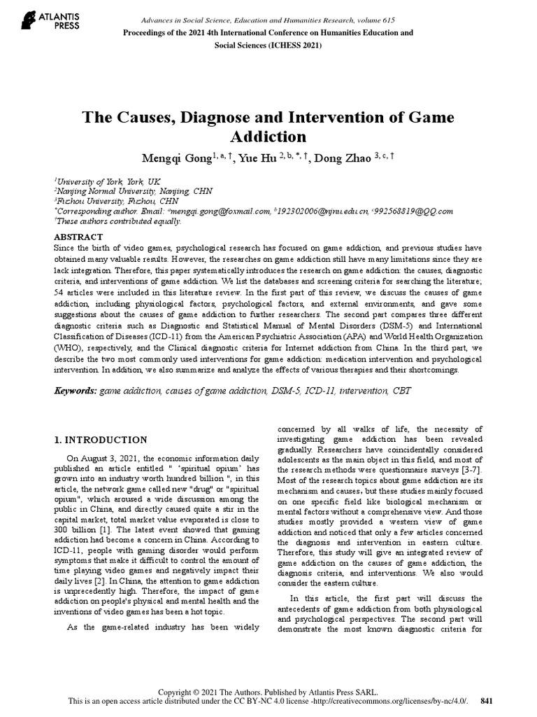 The Causes, Diagnose and Intervention of Game Addiction: Mengqi Gong, Yue Hu, Dong Zhao ...
