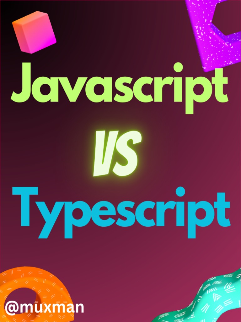 Js Vs Ts | Download Free PDF | Java Script | Computer Program