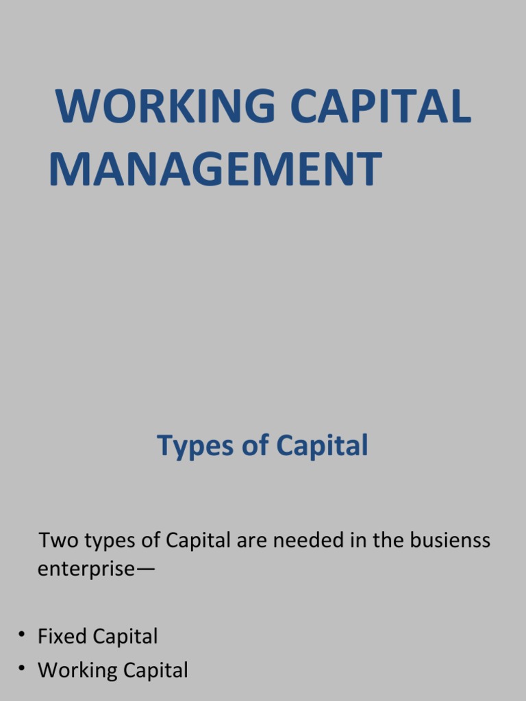 WC MGMT | PDF | Working Capital | Financial Capital