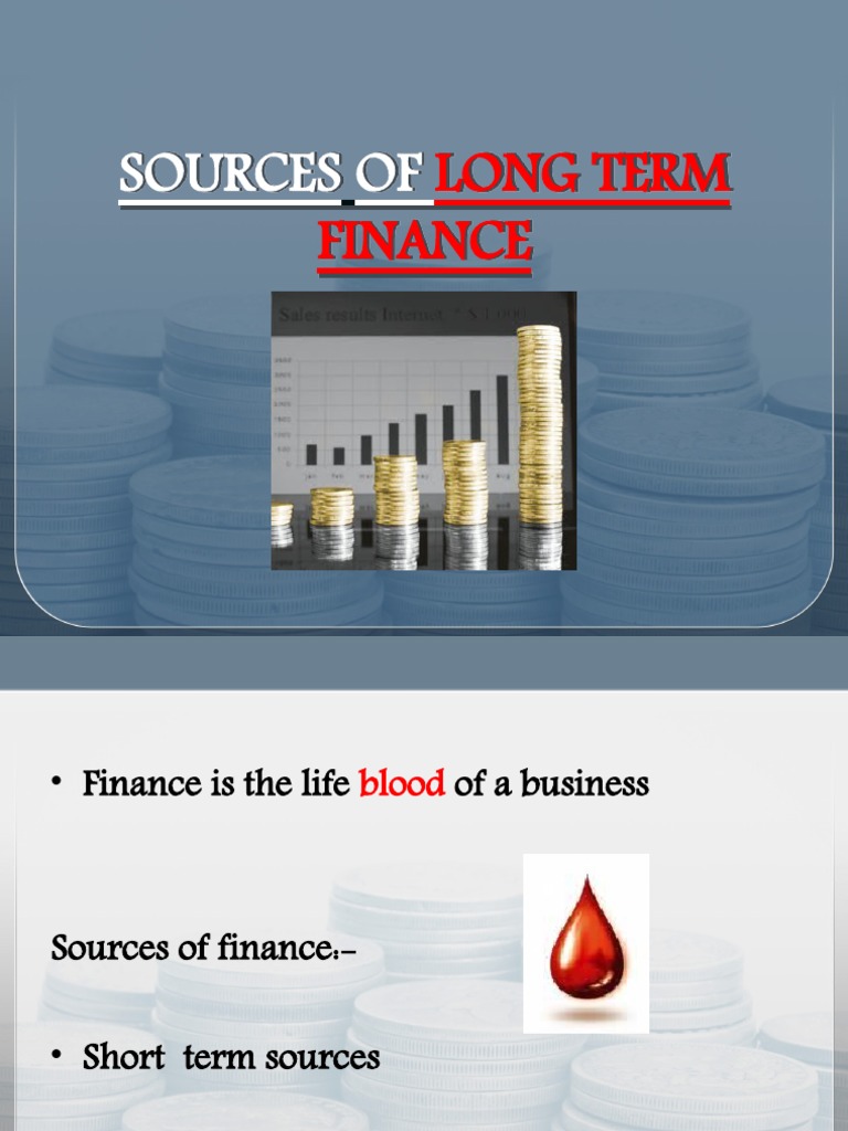 Long Term Sources of Finance | PDF