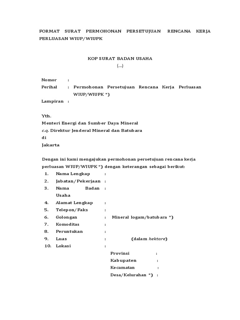 FORMAT SURAT PERMOHONAN PERSETUJUAN RENCANA KERJA PERLUASAN WIUP Atau ...