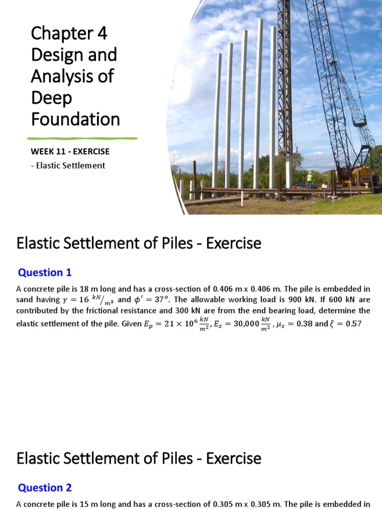 EXERCISE WEEK 11 - Elastic Settlement of Piles | PDF