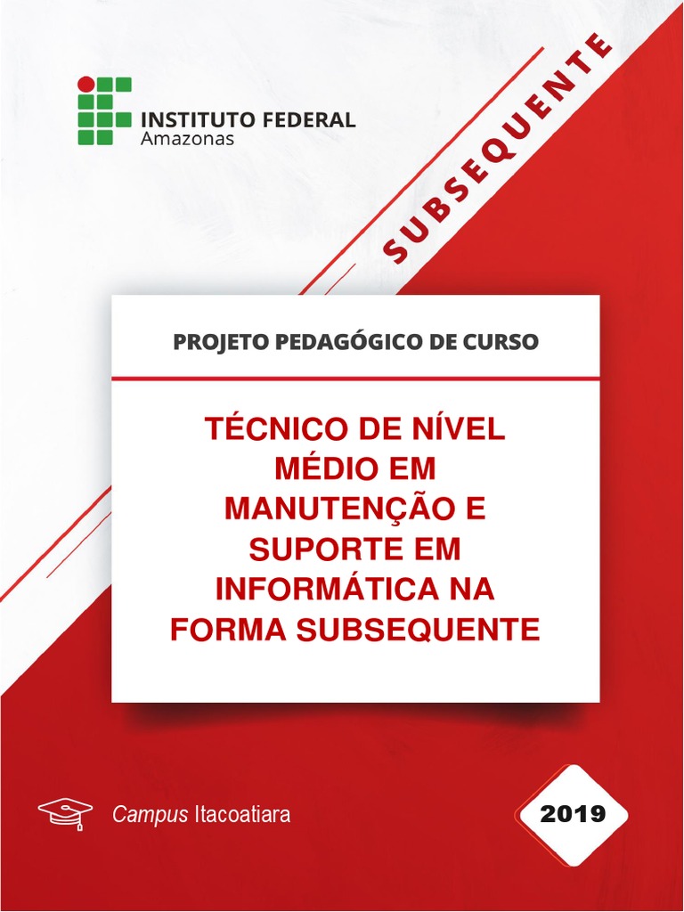 Projeto Pedagogico de Curso Tec em Man e Suport Info Subsequente 2019 ...
