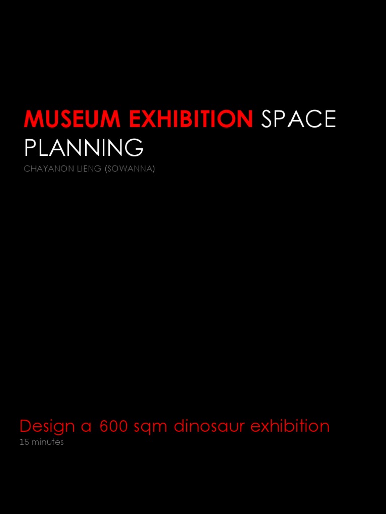 Dinosaur Exhibition Space Planning Guide | PDF | Attention | Museum