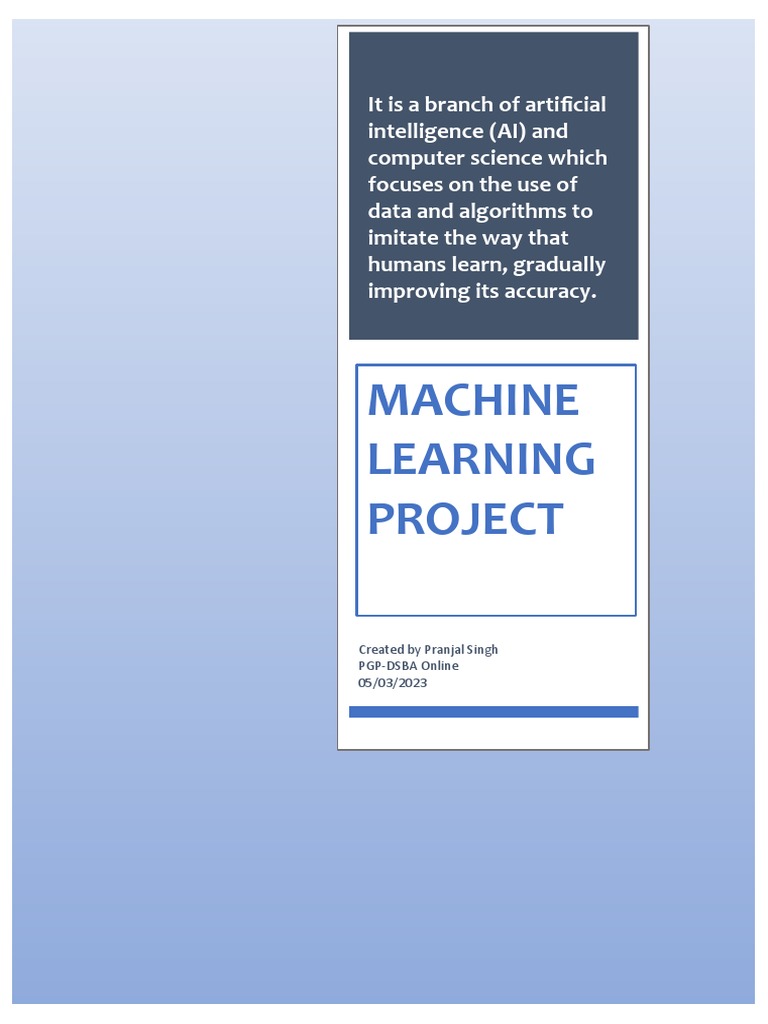 Machine Learning Project Pdf Accuracy And Precision Cognition