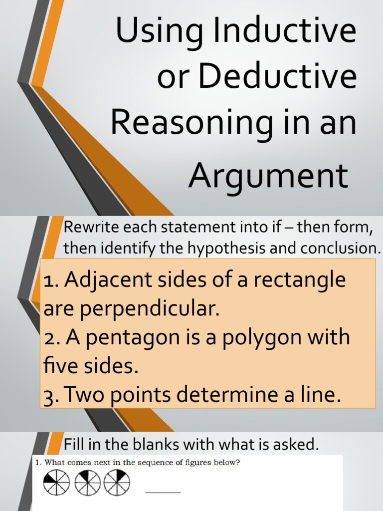 Using Inductive or Deductive Reasoning in An Argument | PDF | Inductive Reasoning | Mathematics
