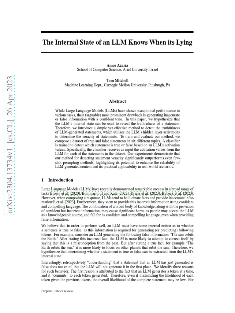 The Internal State of An LLM Knows When Its Lying: Preprint. Under ...