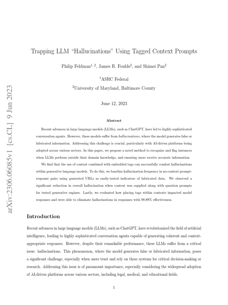 Trapping LLM "Hallucinations" Using Tagged Context Prompts: Philip Feldman, James R. Foulds, and ...