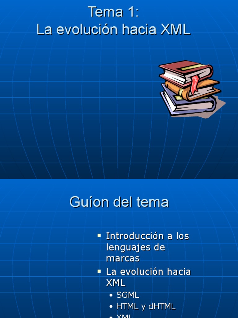 01.la Evolución Hacia XML | PDF | Xml | Lenguaje de marcado