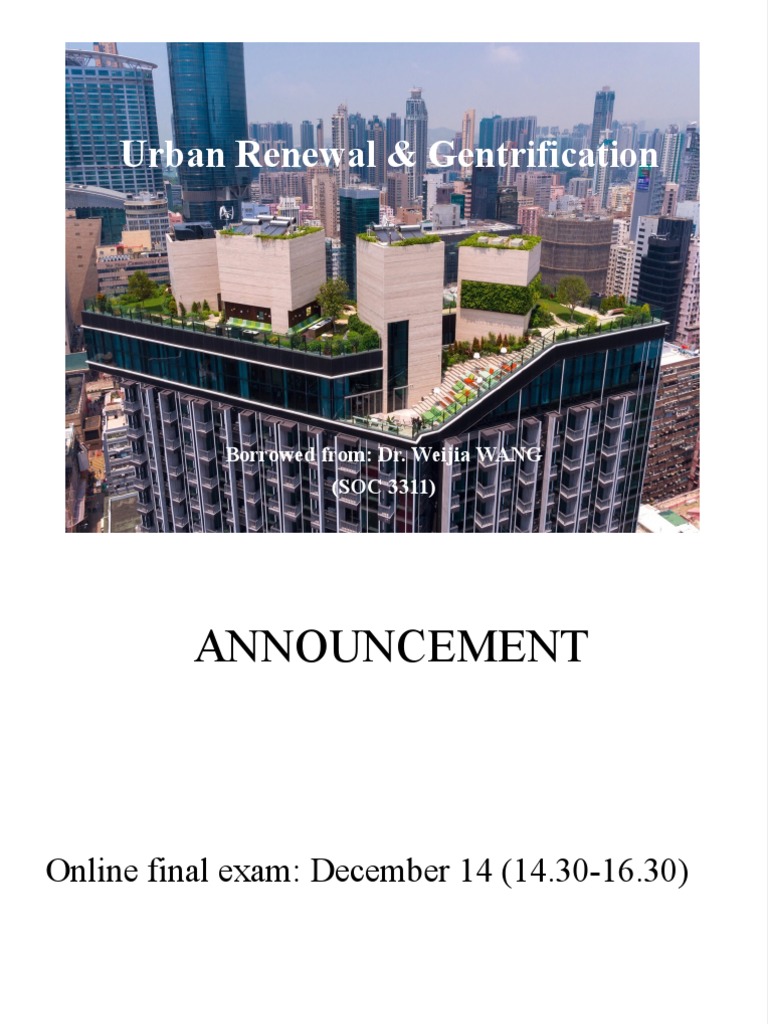 Lecture 9 - Urban Renewal Gentrification 20191105-1 | PDF | Urban ...