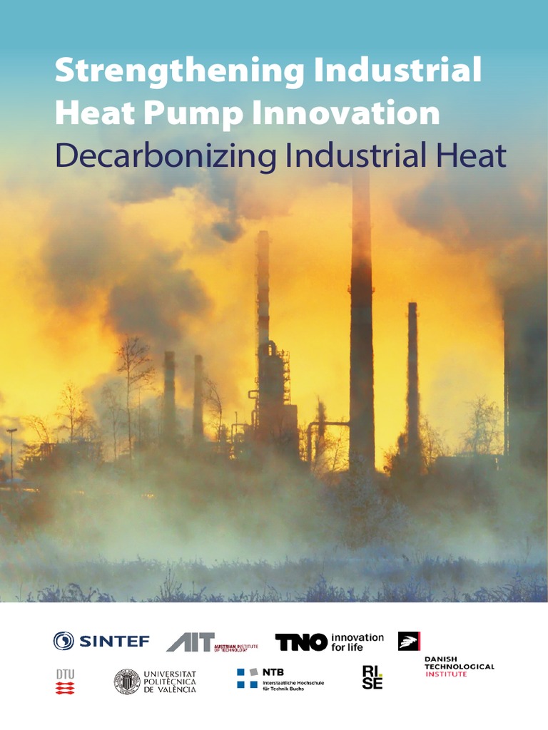 Strengthening Industrial Heat Pump Innovation Decarbonizing Industrial ...