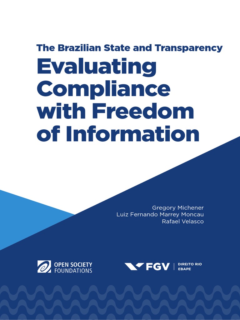 The Brazilian State and Transparency - Evaluating Compliance With ... The Brazilian State and Transparency - Evaluating Compliance With ...
