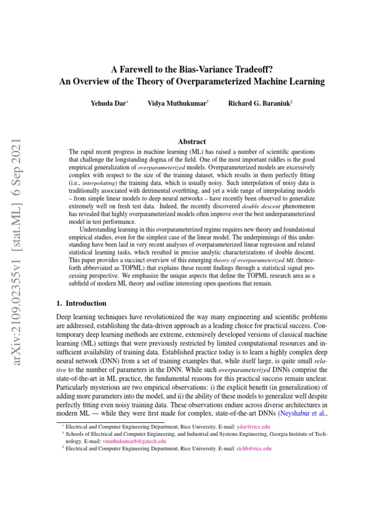 A Farewell To The Bias-Variance Tradeoff? An Overview of The Theory of Overparameterized Machine ...