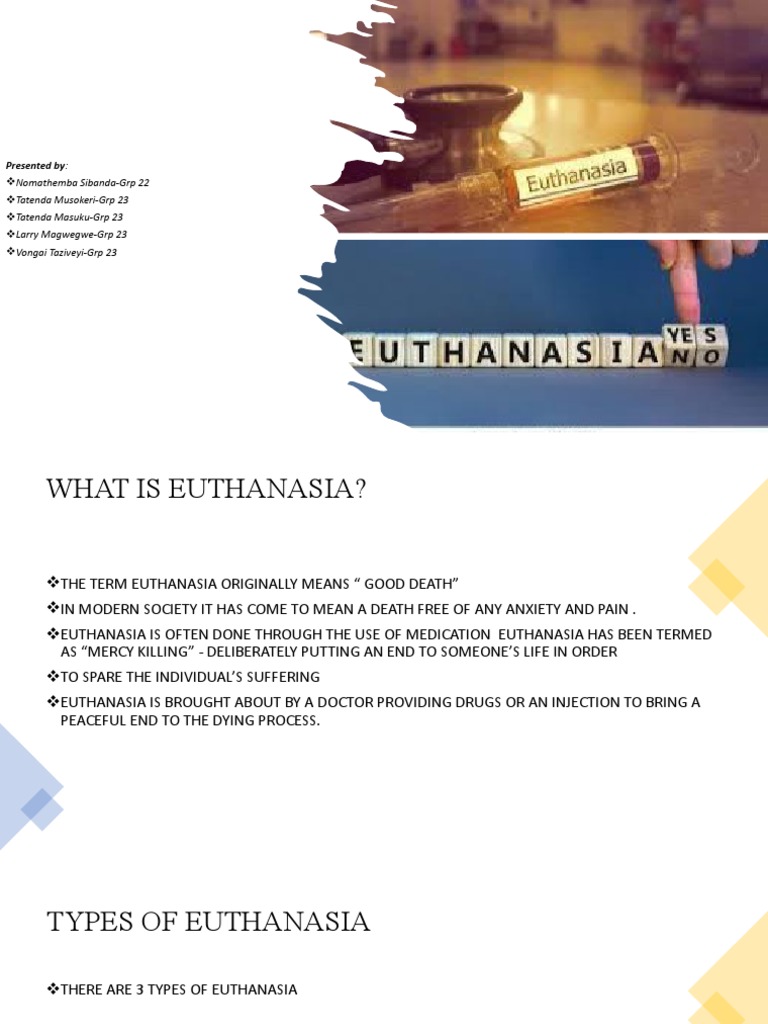 Euthanasia Presentation | Download Free PDF | Applied Ethics | Health Care