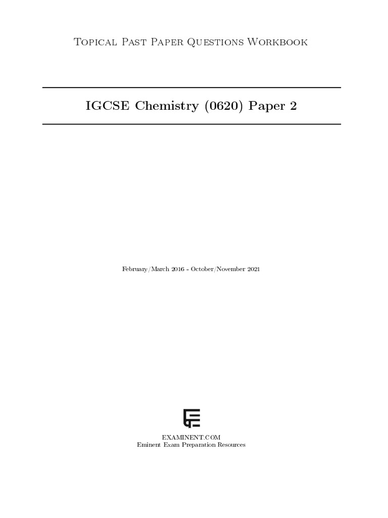 IGCSE Chemistry (0620) Paper 2: Topical Past Paper Questions Workbook ...