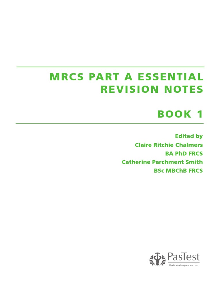 Mrcs Part A Essential Revision Notes Boo K 1 | PDF | Surgery | Informed ...