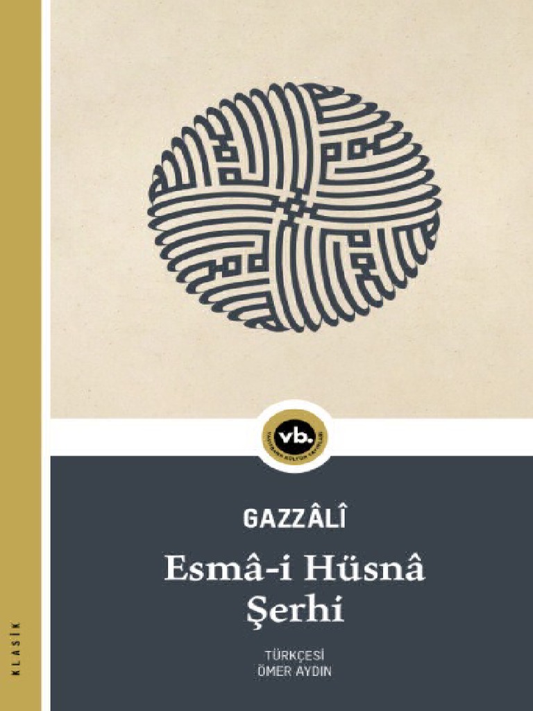 Esma_i_Husna_Serhi_Gazzali_cev_Omer_Aydi | PDF