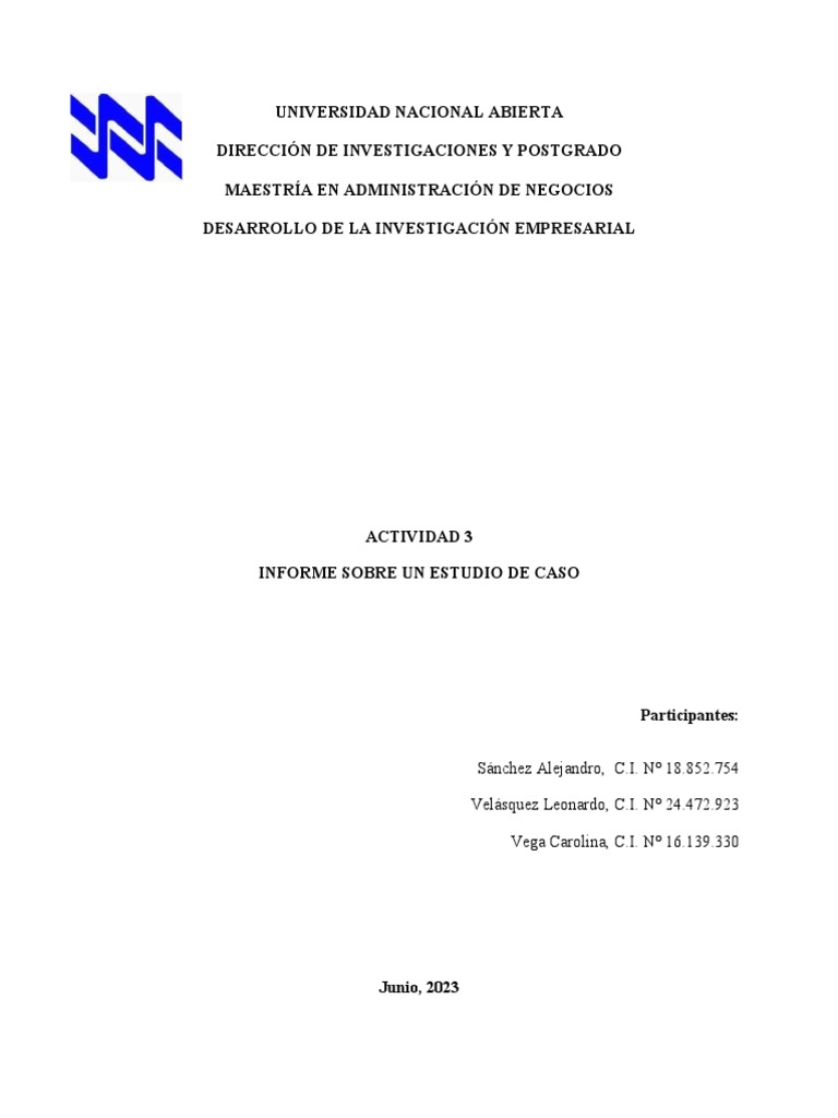 Investigacion empresarial UNASEC informe 3 | PDF | Calidad (comercial ...