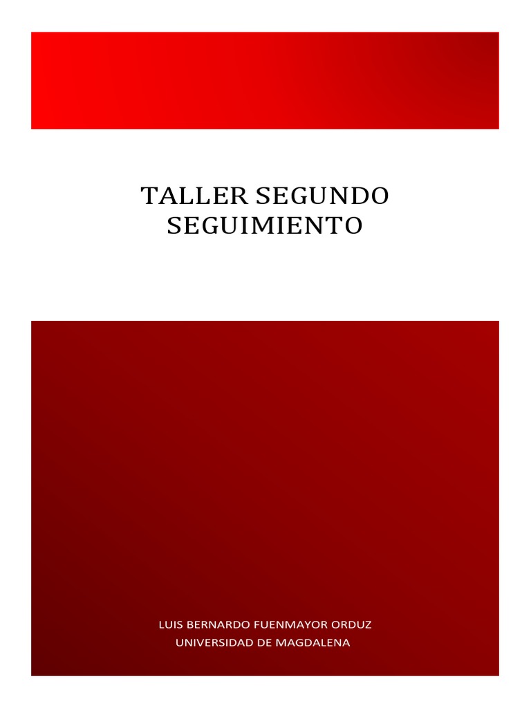 Taller Segundo Seguimiento Luis Fuenmayor | PDF | Ecuaciones | Matemáticas