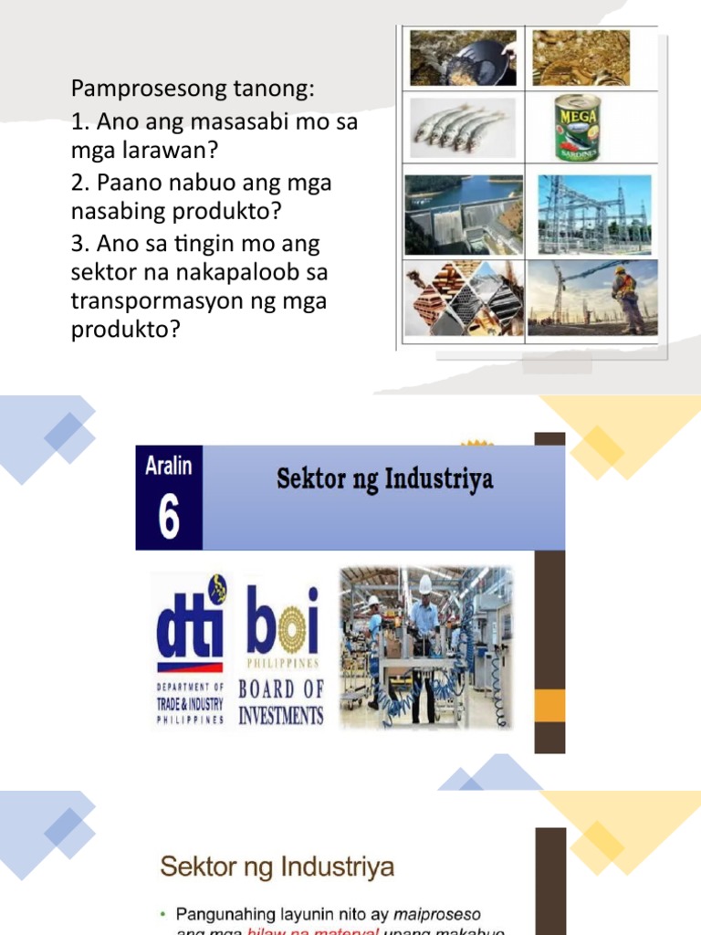 Grade 9 Aralin 6 Sektor NG Industriya | PDF