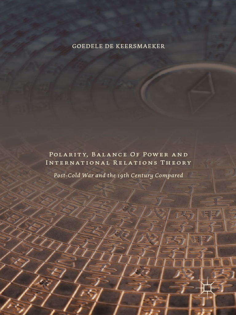 Goedele de Keersmaeker - Polarity, Balance of Power and International ...