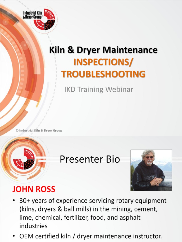 Kiln & Dryer Maintenance INSPECTIONS - TROUBLESHOOTING. IKD Training ...