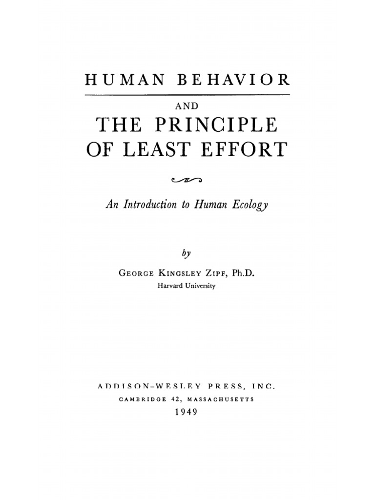 Zipf 1949 Human Behavior and The Principle of Least Effort | PDF