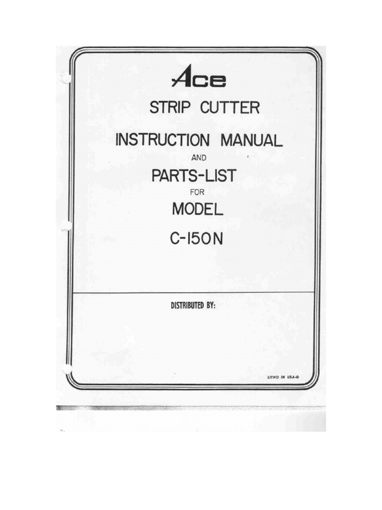 Ace Strip Cutter C150N Instruction Manual and Parts Book | PDF